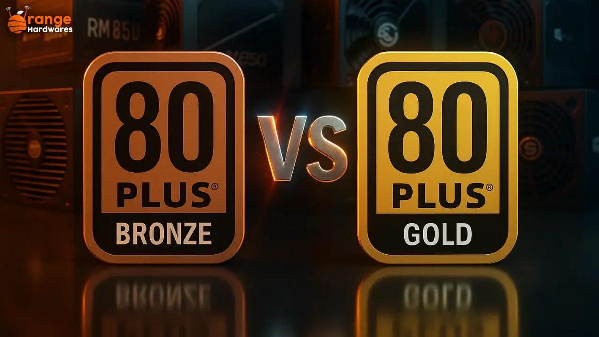 Bronze vs Gold PSU - Which Power Supply Should You Buy? – Orange Hardwares
