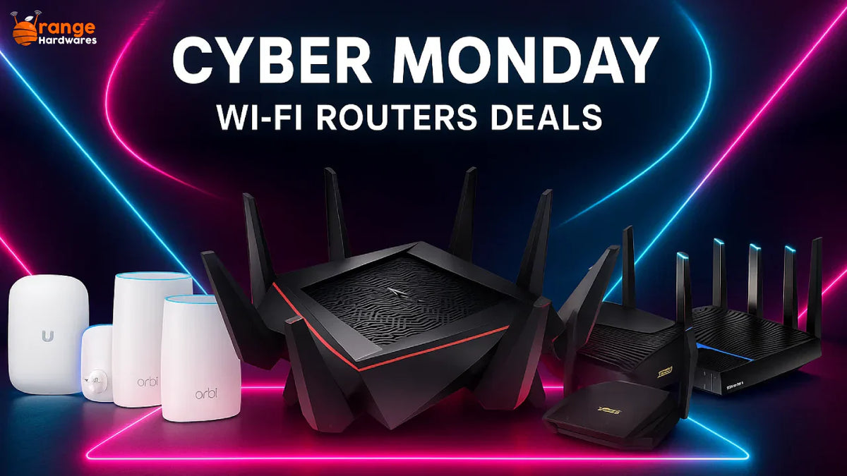 Cyber Monday Wi-Fi Routers & Mesh Networking Deals 2025 – Orange Hardwares